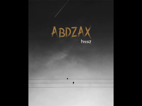 ABDZAX - Hissiz