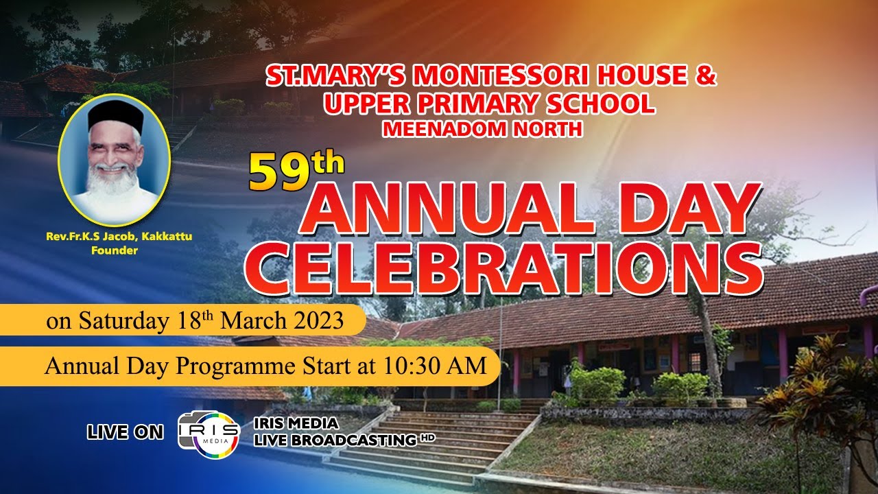 59th ANNUAL DAY CELEBRATION || ST.MARY'S MONTESSORI HOUSE & UPPER ...