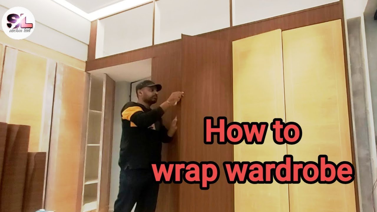 How to make wardrobe # vinyl wrap # pasting work # Lg interior wooden ...