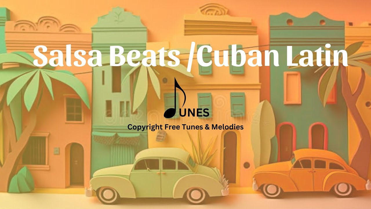 Copyright Free / Royalty Free Salsa Beats Music| Salsa music | Cuban ...