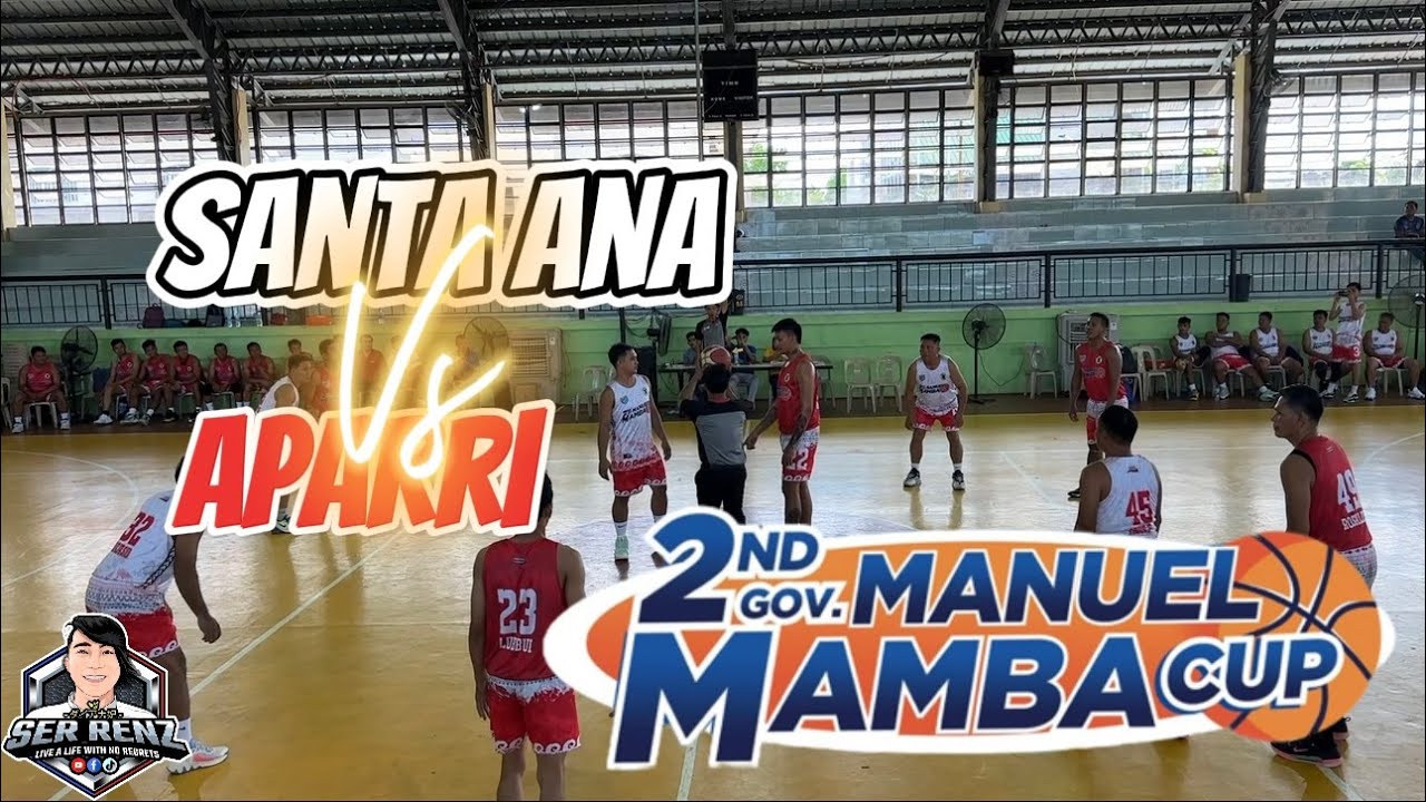 SANTA ANA VS APARRI | 2nd Mamba Cup 2024 - YouTube