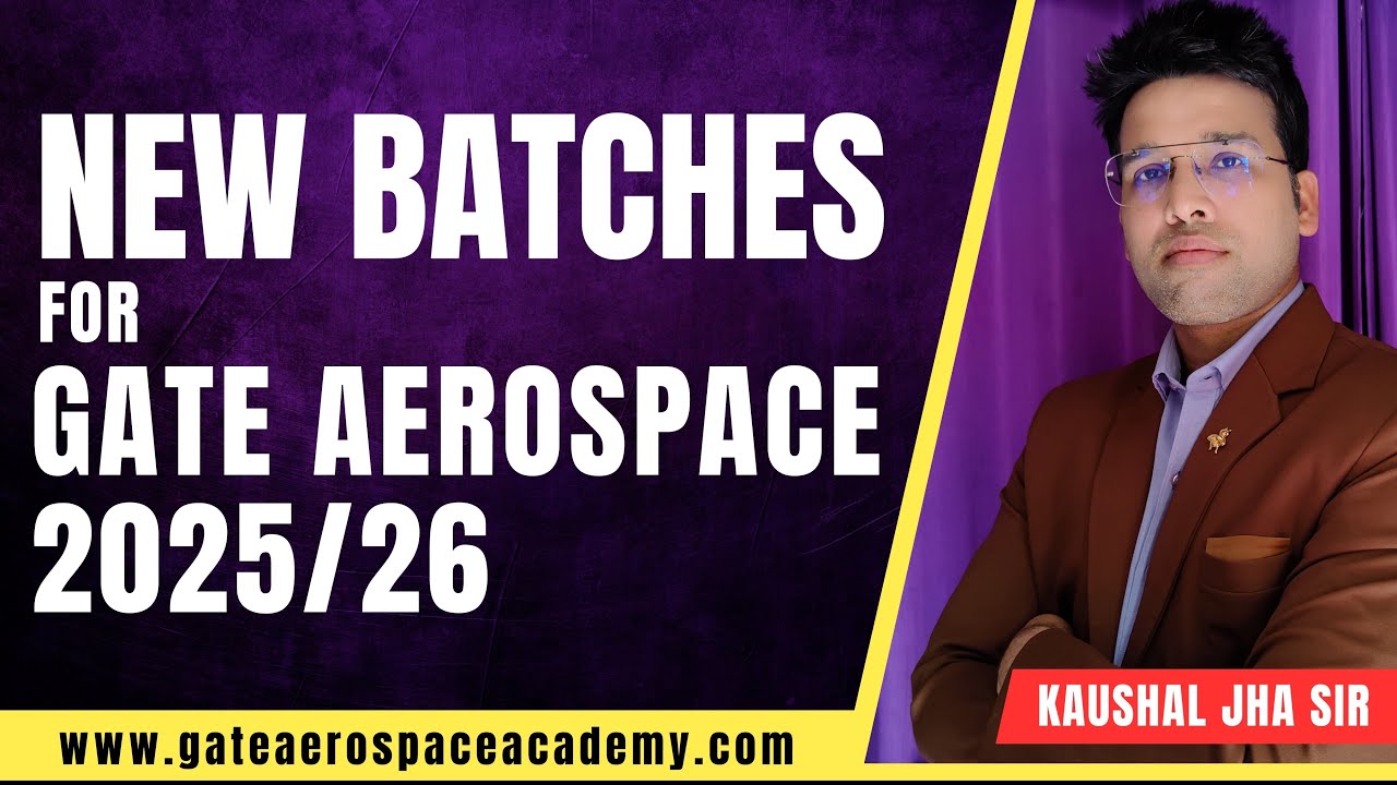 New Batch for GATE Aerospace 2025/26| GATE Aerospace Academy - YouTube