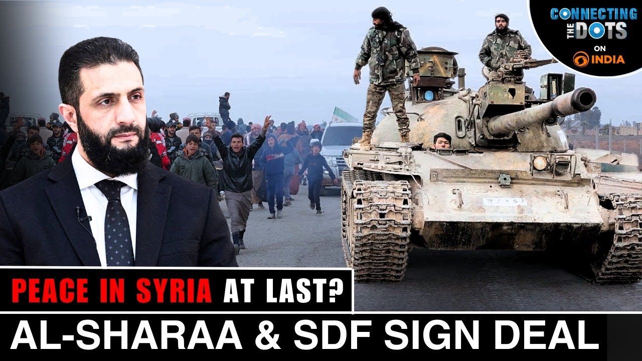 Ceasefire in Syria: What the Al-Sharaa–SDF Deal Means | Explained ...