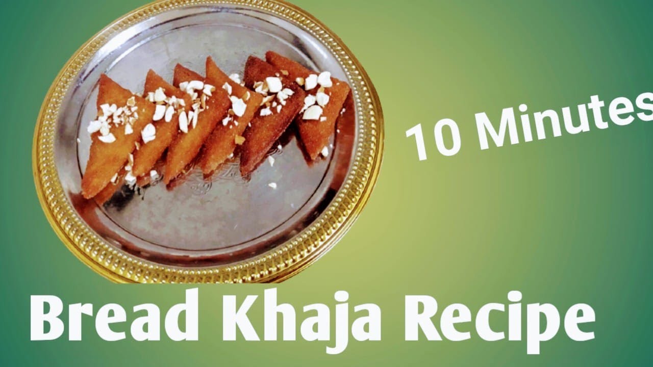 Bread Kaja | Sweet & Delicious Bread Recipe In 10 minutes | Bread Khaja ...