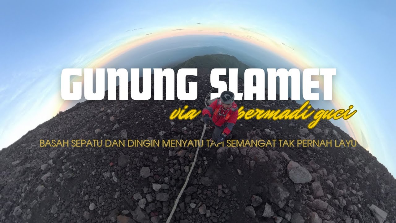 Pendakian Gunung Slamet via Permadi Guci | Gunung Volcano Aktif ...