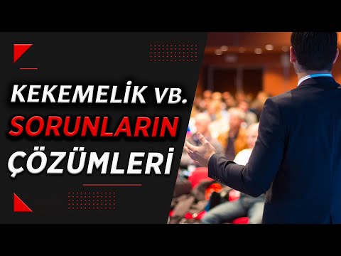Kekemelikten Kurtulma Yöntemleri