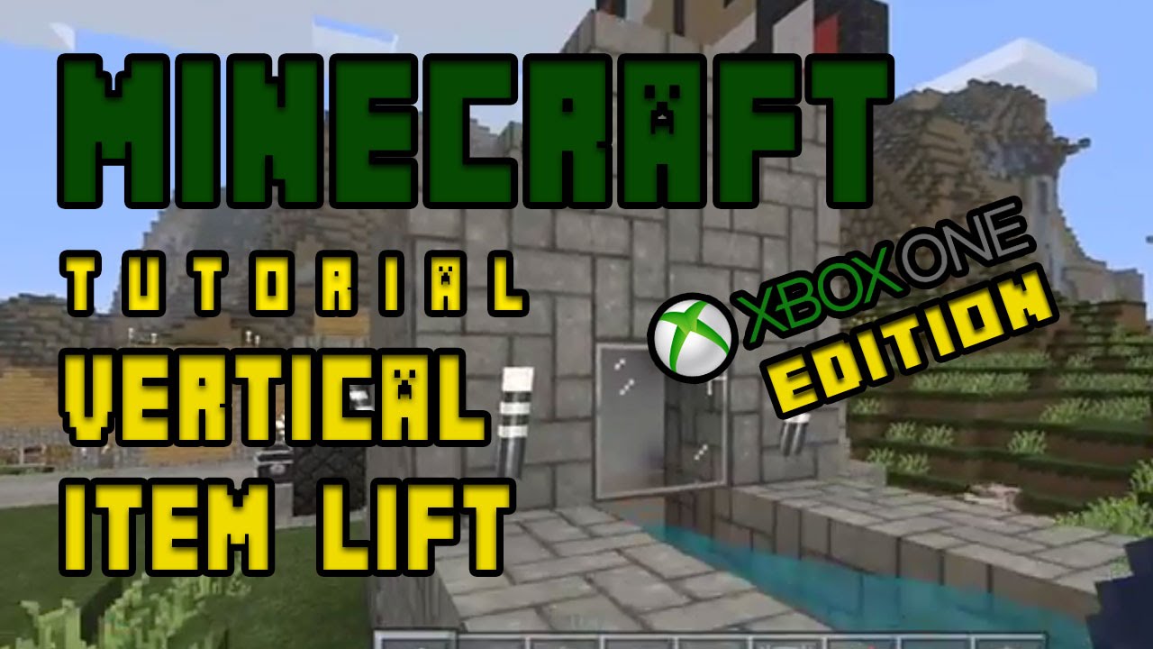 MINECRAFT: Xbox One - Vertical Item Lift - YouTube