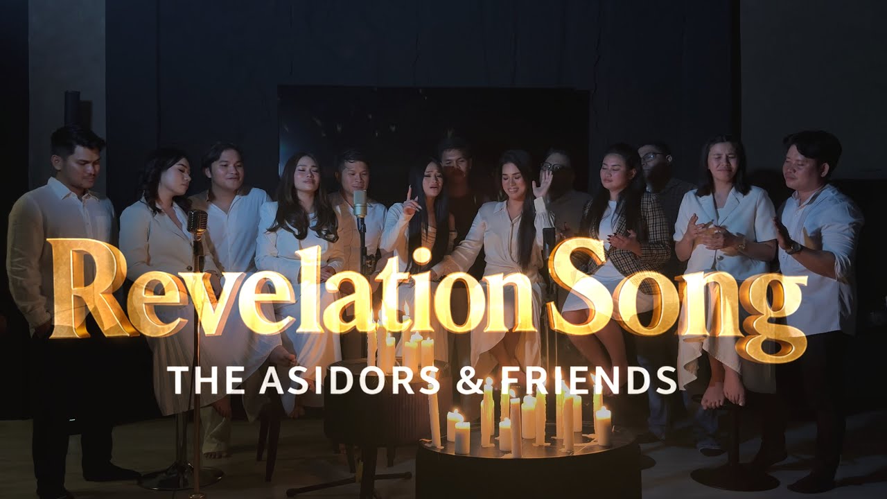 Revelation Song - THE ASIDORS & Friends 2026 COVERS | Christian Worship ...