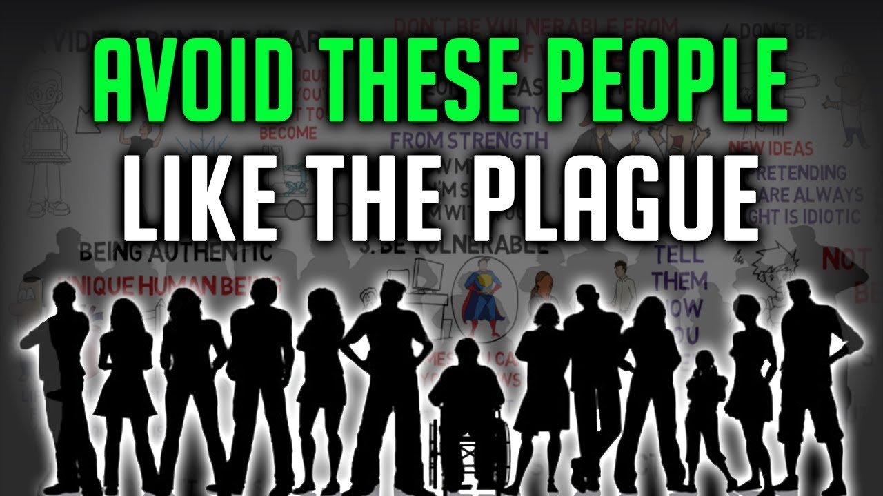 5 PEOPLE YOU SHOULD STAY AWAY FROM - Avoid these people at all costs ...