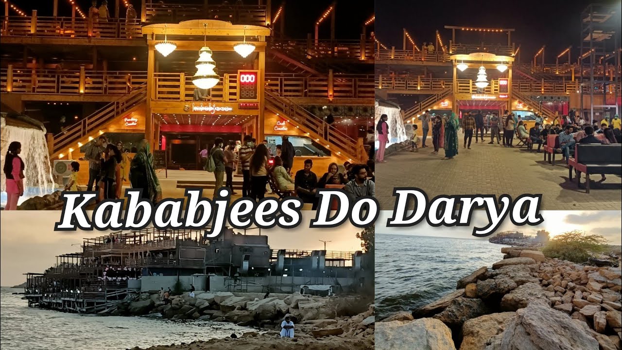 kababjees Do Darya Famous Restaurant Karachi/Do Darya Food Street ...
