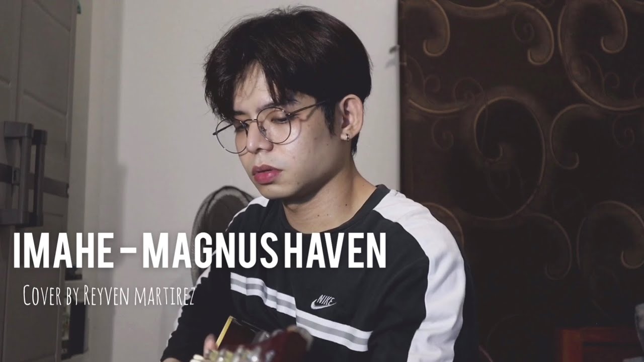 Imahe - Magnus Haven | Reyven Martirez (Cover) - YouTube