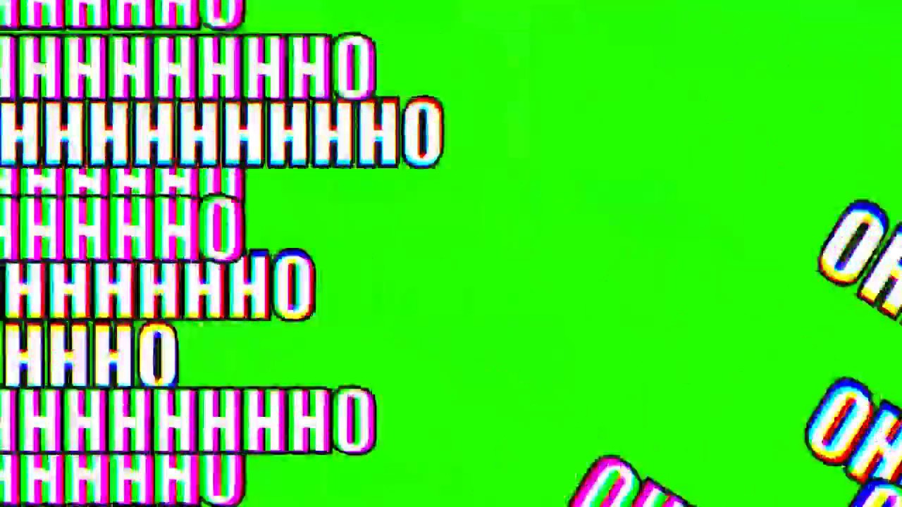 Green Screen Text 'OHHHH BEST SOFT FOR MONTAGE MLG GreenScreen MLG ...