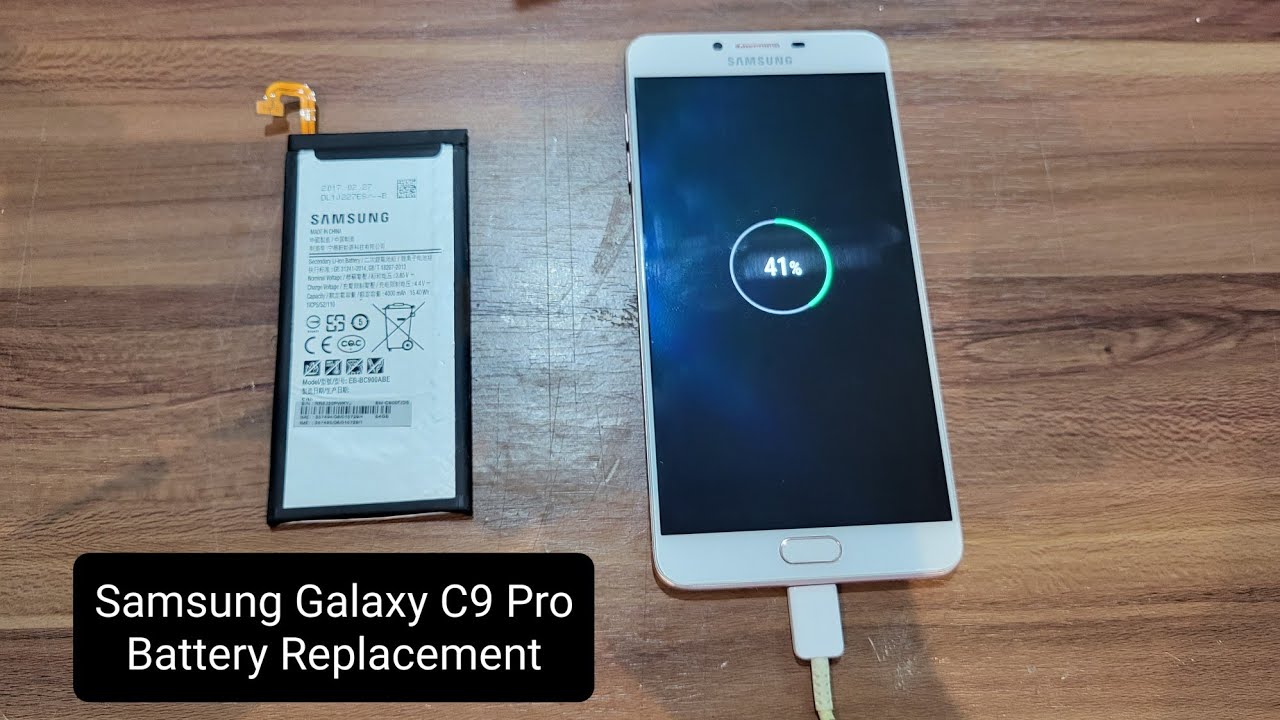 Samsung Galaxy C9 Pro | Battery Replacement. - YouTube