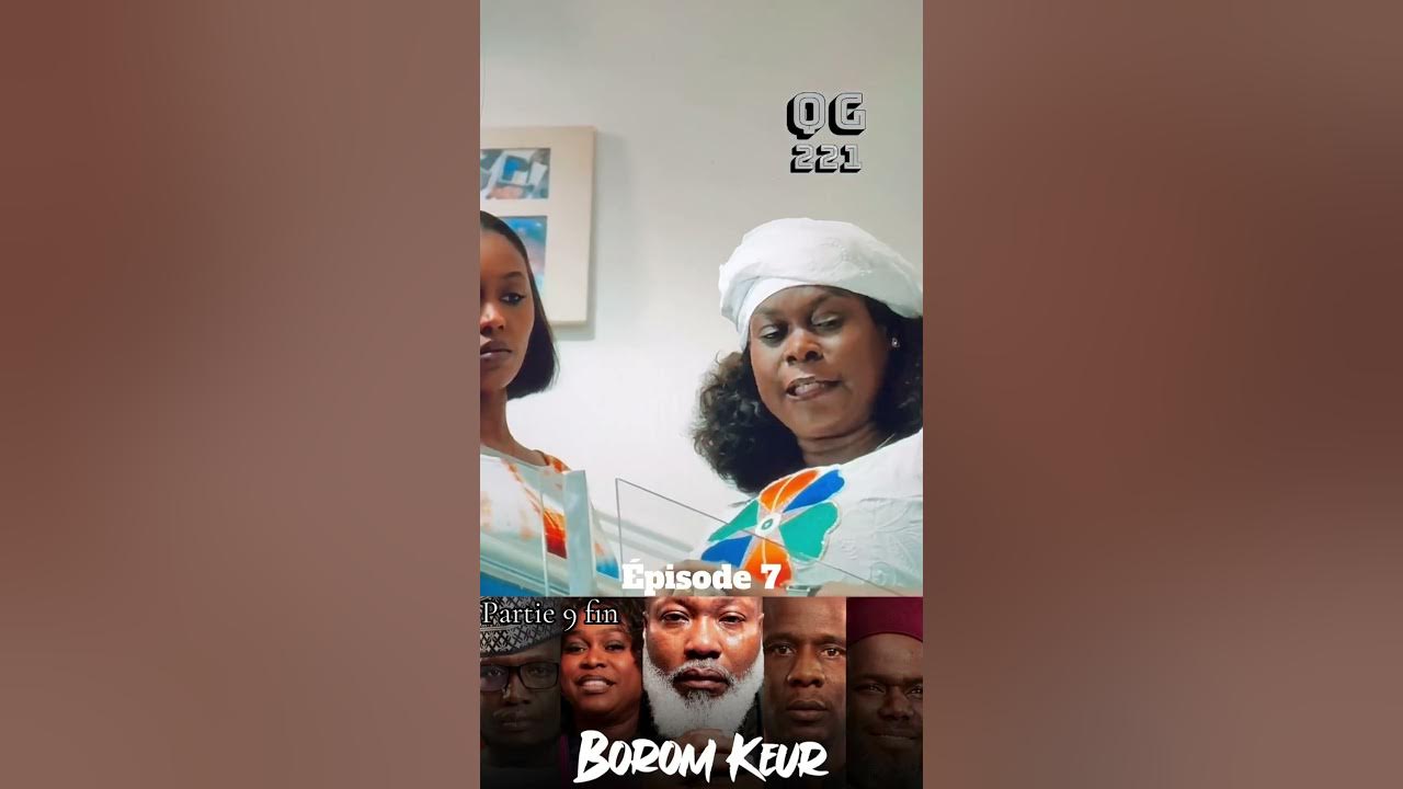 Borom Keur - Épisode 7 - YouTube