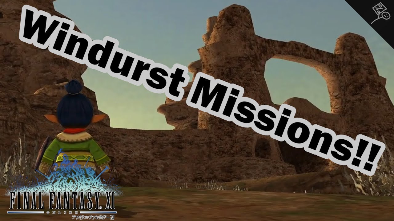 Final Fantasy XI - Fresh Start - Windurst Missions 3-1, 3-3 - YouTube