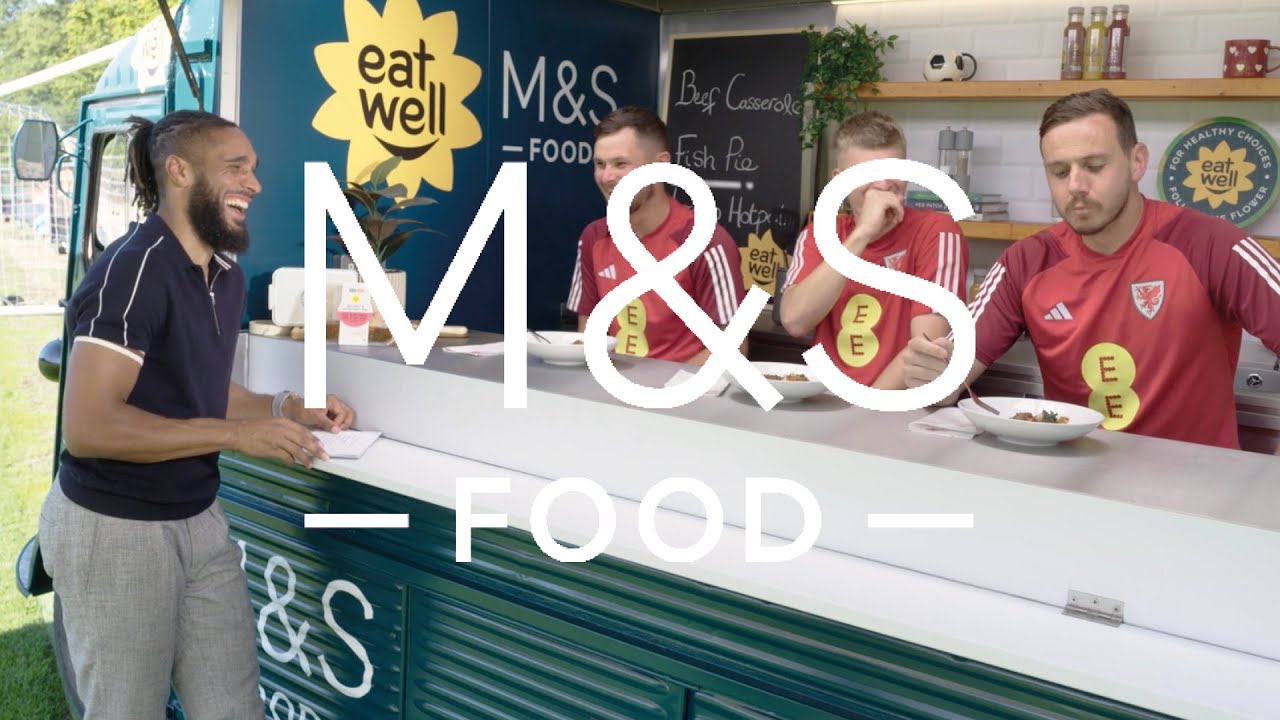 What's in the M&S Food Truck? | Wales | Eat Well Play Well | M&S FOOD ...