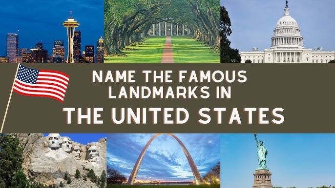 Famous American Landmarks