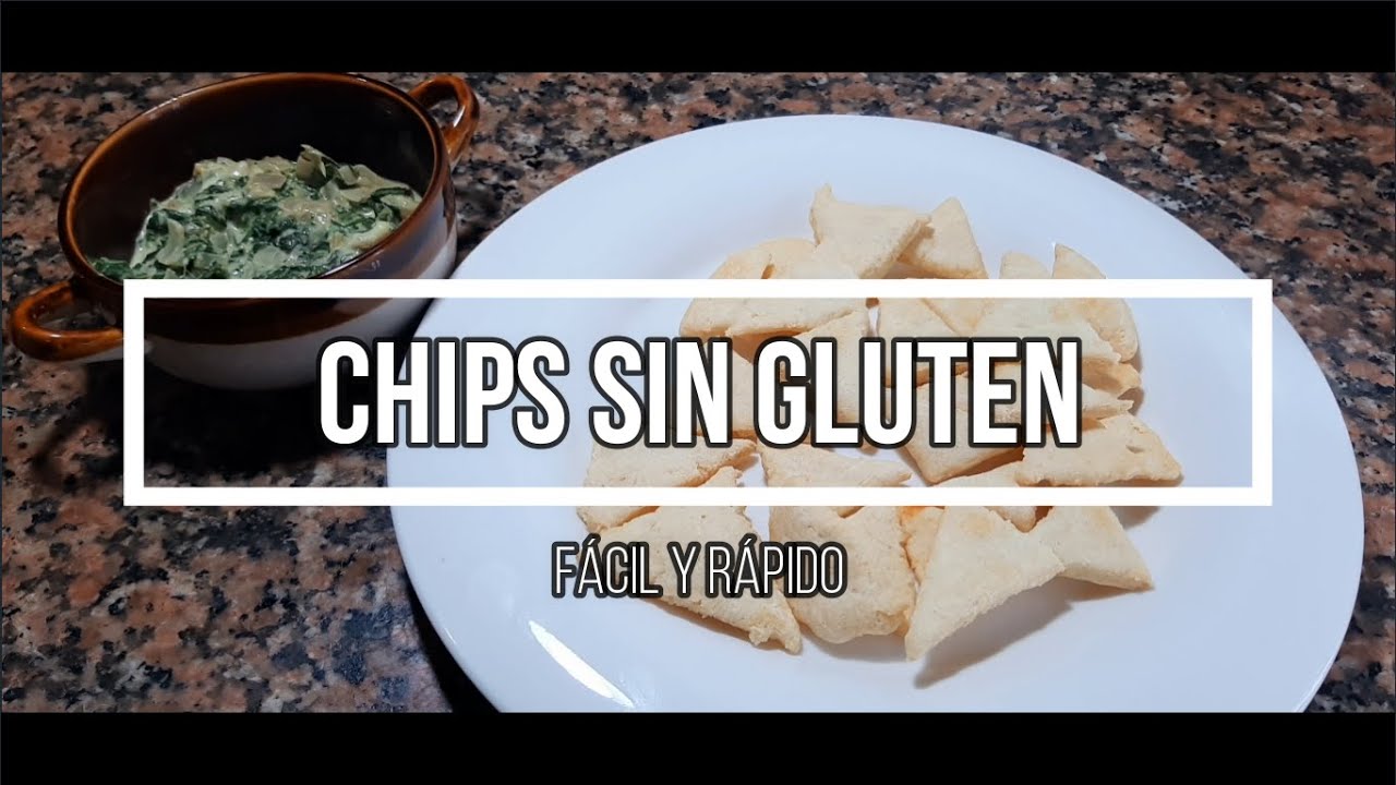 CHIPS CRUJIENTES - Receta FÁCIL Y SIN GLUTEN - YouTube