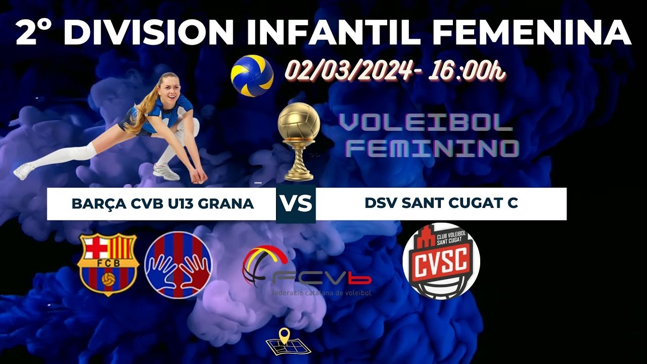 02/03/2024 - BARÇA CVB U13 GRANA -vs - DSV SANT CUGAT C - YouTube