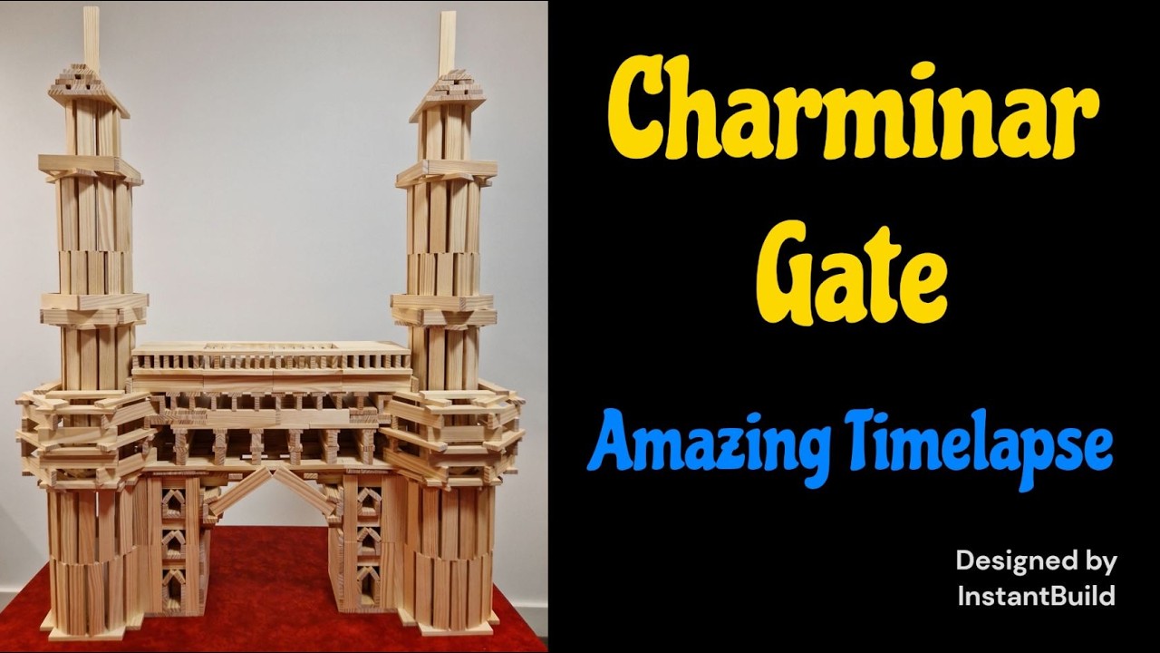 Making a Miniature Charminar with Kapla || History of Charminar Gate ...