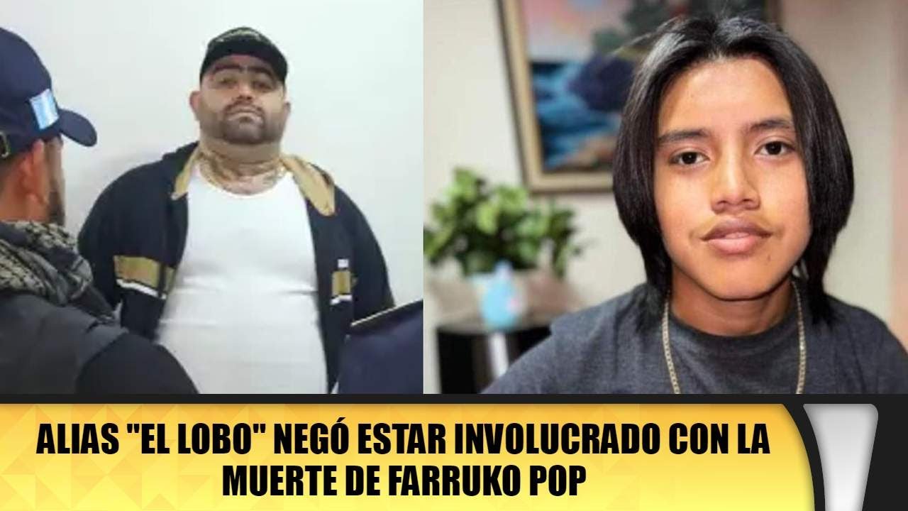 Alias "el Lobo" negó estar involucrado con la muerte de Farruko Pop ...