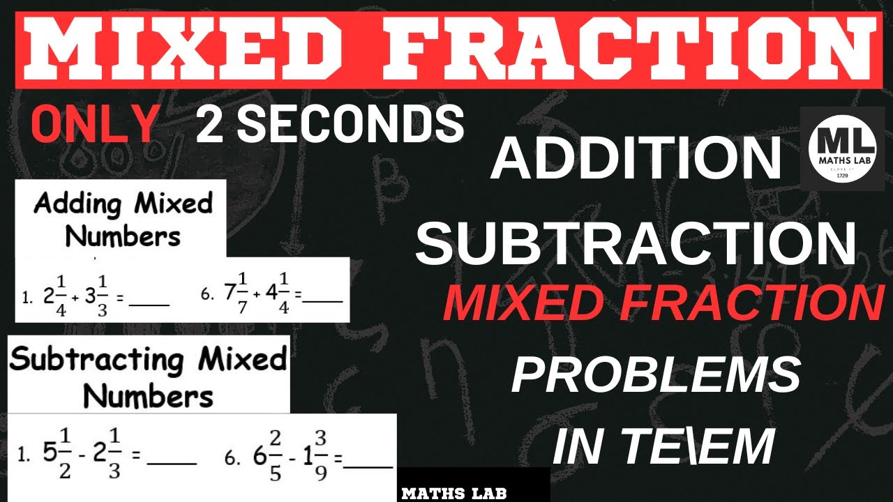 How to Solve Mixed Fraction Addition and Subtraction Problems ...