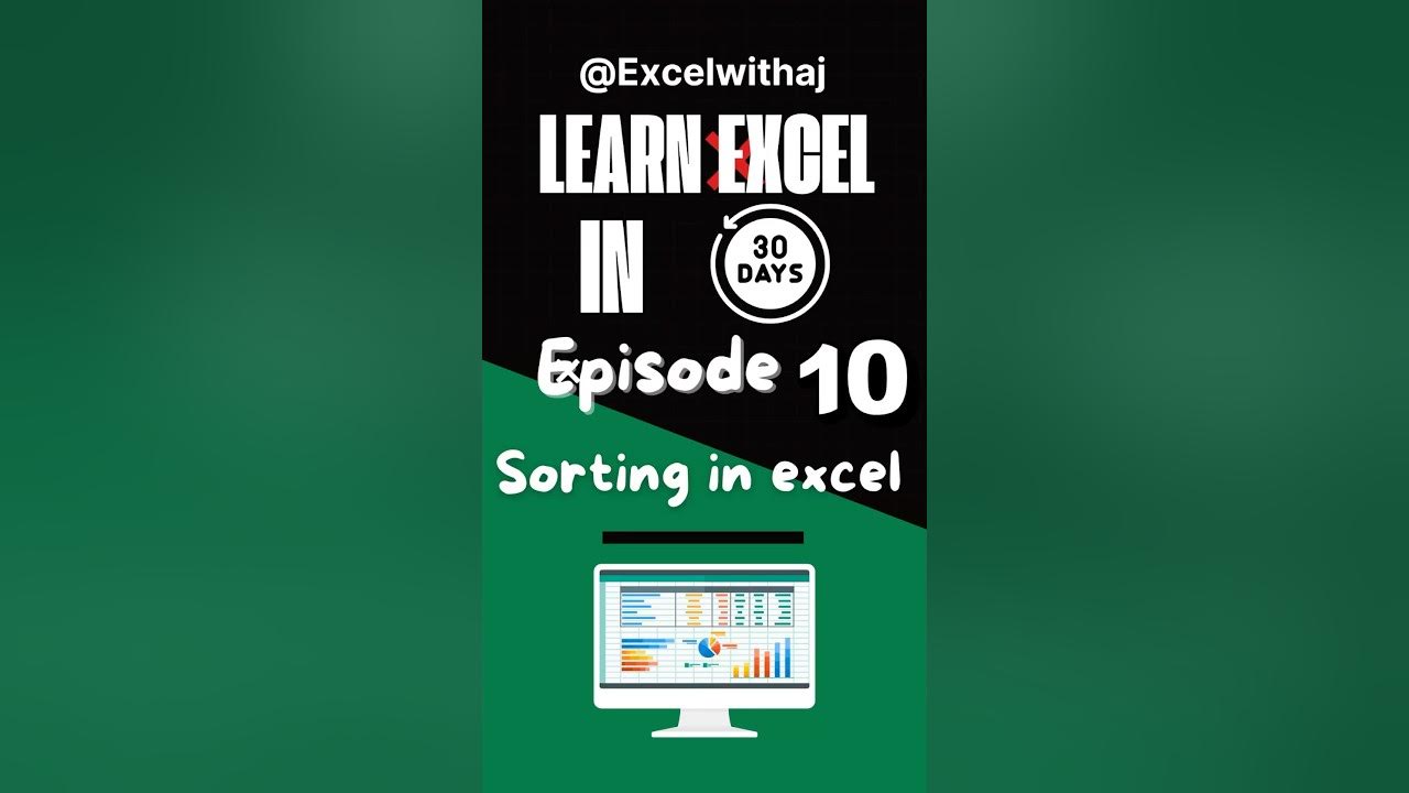 Episode 🔟 - Sorting Data in Excel 📊 | BPA | BPAEDUCATORS - YouTube