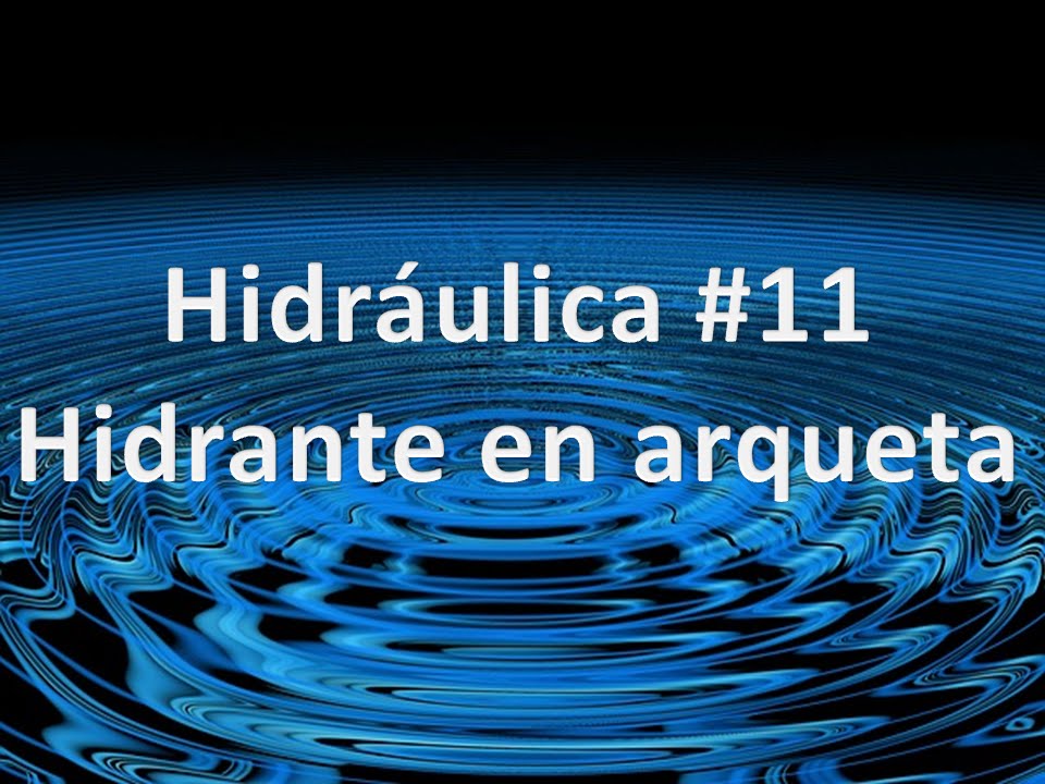 f2f Hidráulica #11, Hidrante en arqueta o enterrado, identificación y ...