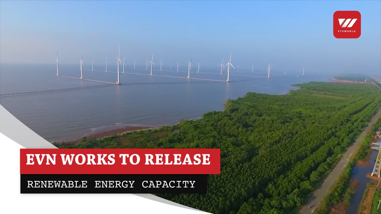 Vietnam works to release renewable energy capacity | VTV World - YouTube