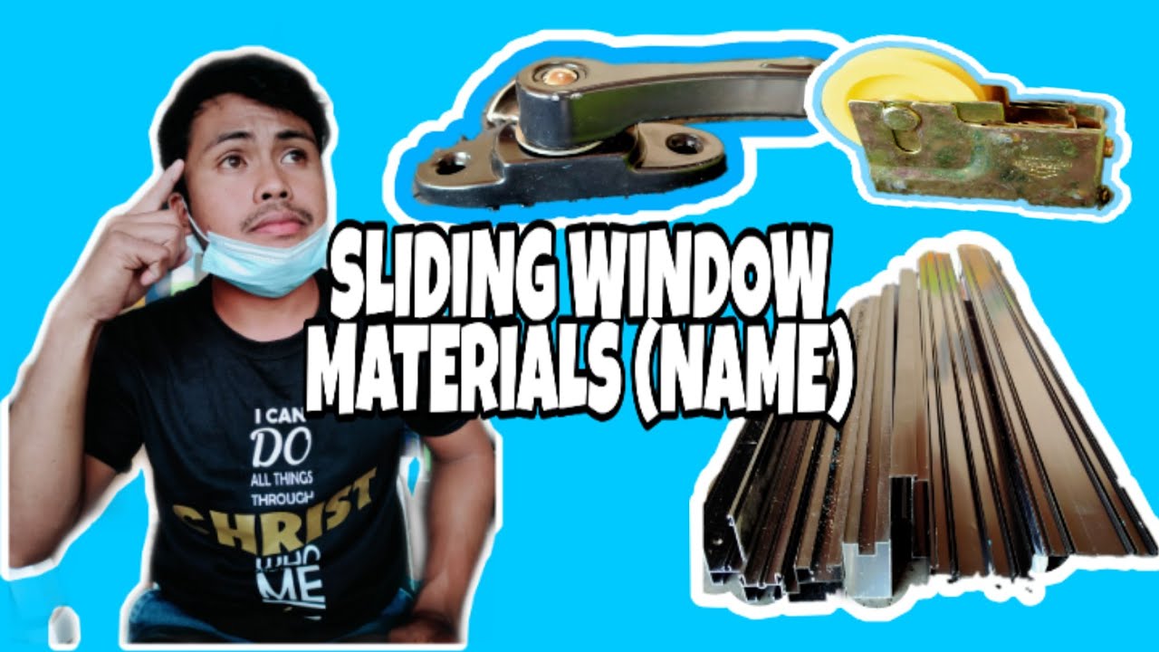 What Materials To Be Used in Sliding Window Analoc Name of the ...