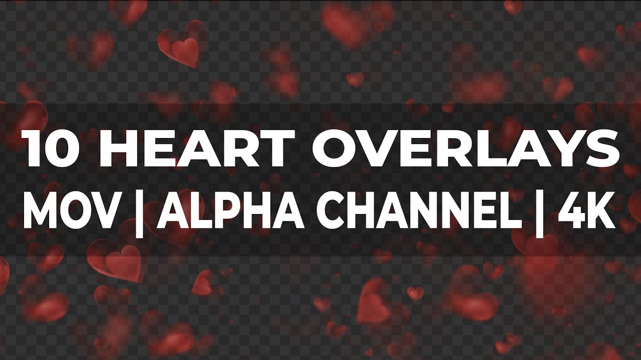 10 Animated Heart Overlays – 4K Transparent Love Effects Vol. 1 - YouTube