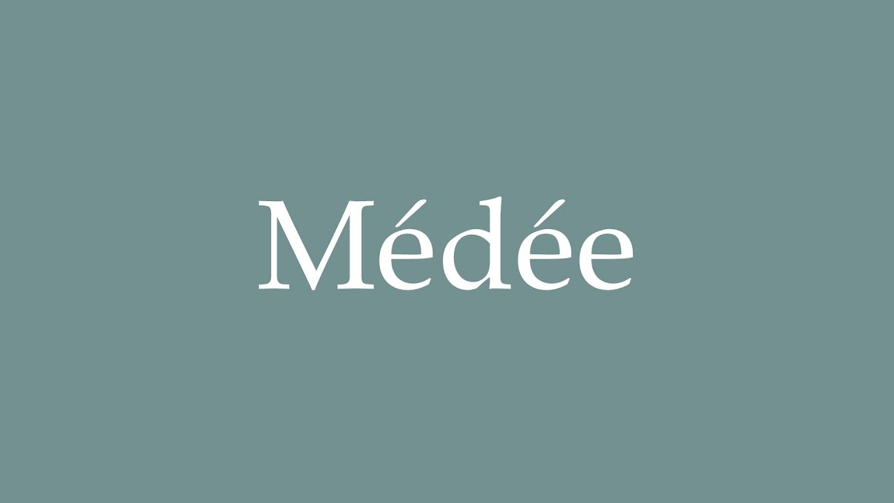 How to Pronounce ''Médée'' Correctly in French - YouTube