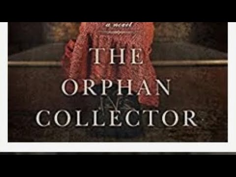Book review/ The Orphan Collector by Ellen Marie Wiseman - YouTube