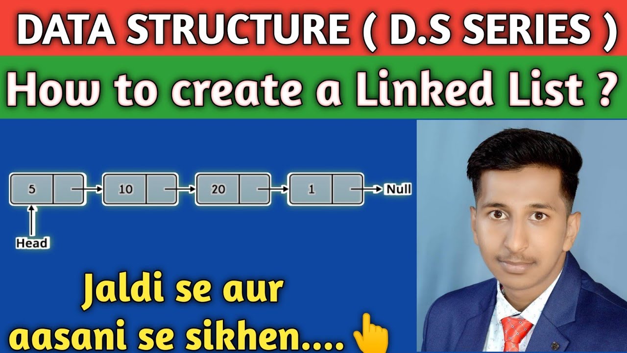 D S Series Part 8 I How To Create A Linked List Linked List Kasa Banaya I Tips Coding d-s-series-part-8-i-how-to-create-a-linked-list-linked-list-kasa-banaya-i-tips-coding
