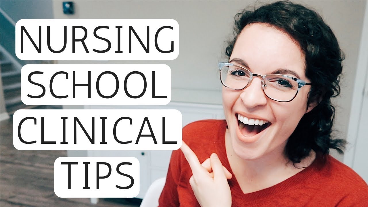 NURSING SCHOOL CLINICAL | Tips For Success - YouTube