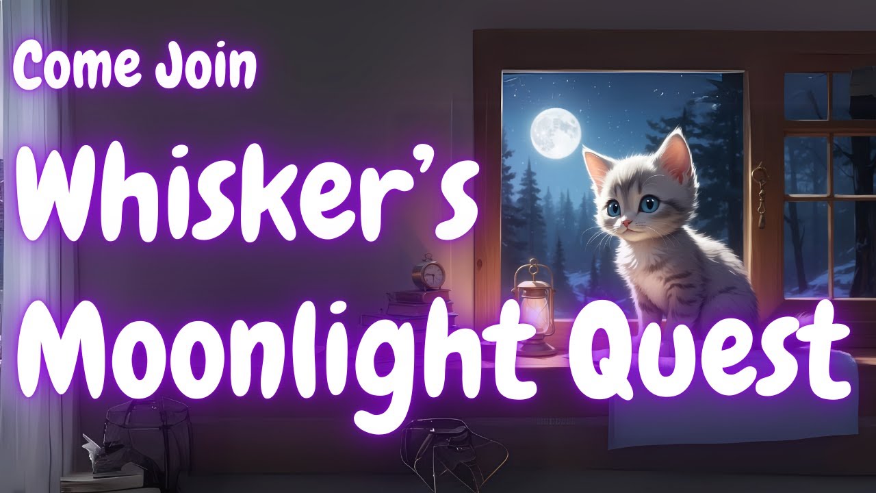 Whiskers and the Moonlight Adventure 🌙 | Magical Bedtime Story for Kids ...