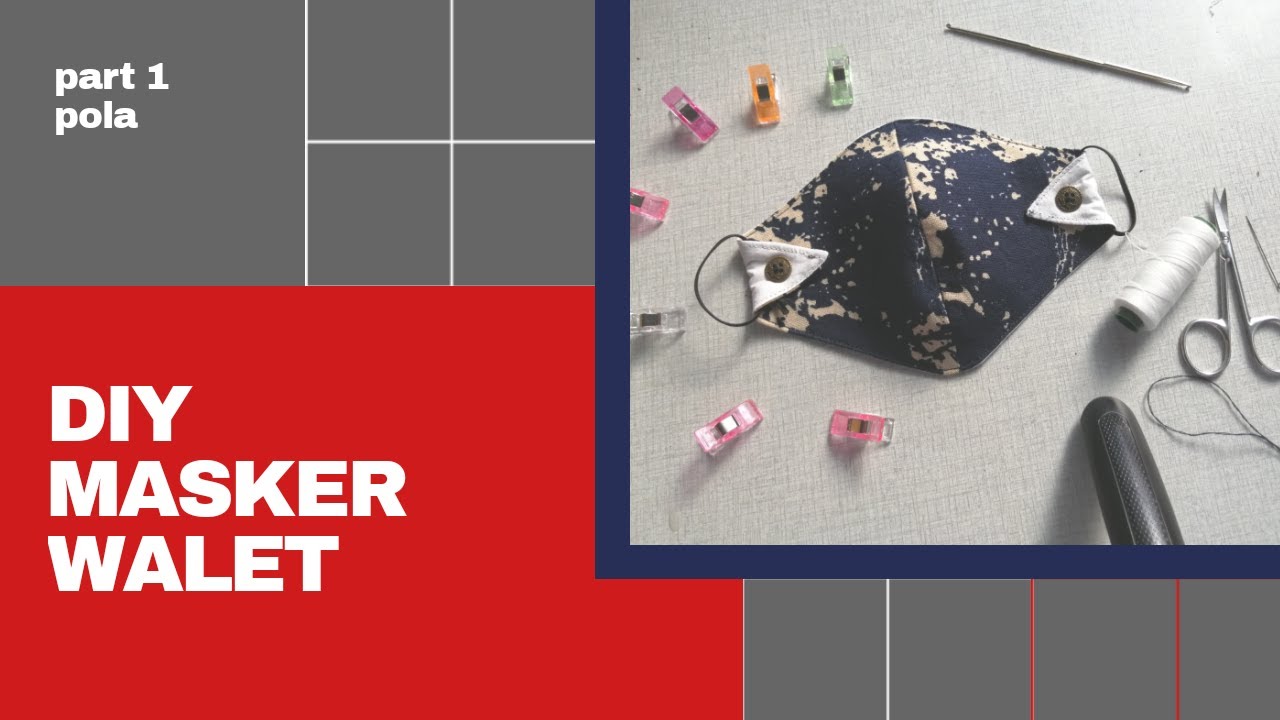 Membuat Pola Masker| Mudah dan Baru #DIYFabricMask #DIYMasker # ...
