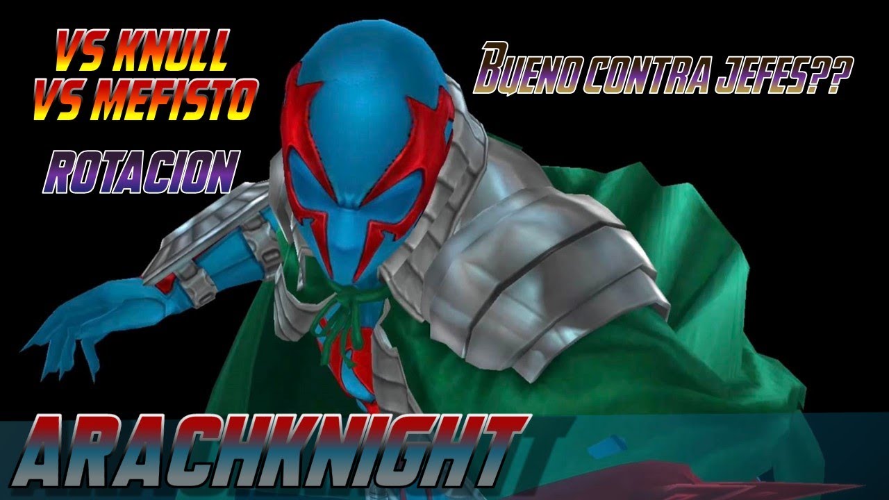 ARACHKNIGHT 2099 VS MEFISTO Y KNULL/ES BUENO CONTRA JEFES+ROTACION SIN ...