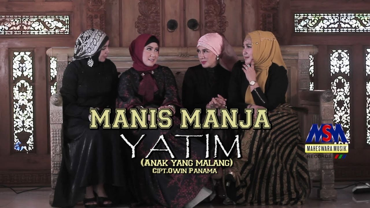 Manis Manja Group - Yatim [Official Music Video] - YouTube
