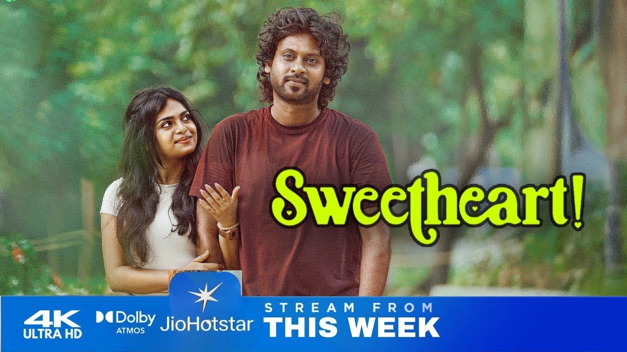 Sweetheart (2025) Tamil Movie OTT Update|Rio Raj|Gopika| Swineeth S ...