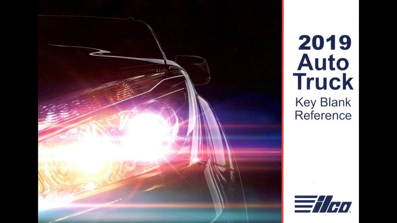 2019 AUTO TRUCK KEY BLANK REFRENCE BOOK. - YouTube