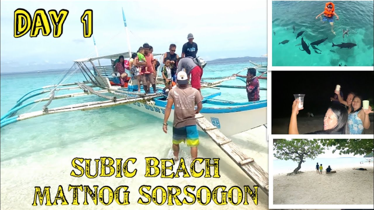 Subic Beach, Matnog Sorsogon - Day 1 - YouTube