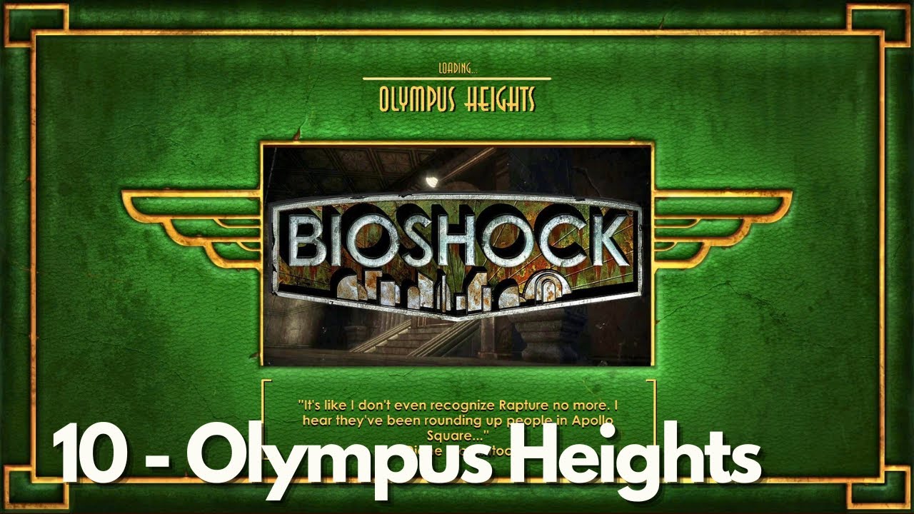 Bioshock Remastered Walkthrough - Chapter 10 Olympus Heights - YouTube