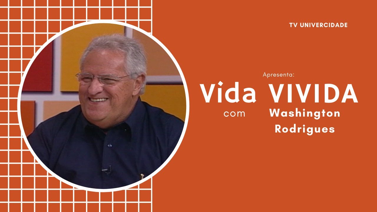 Washington Rodrigues | Vida Vivida - YouTube