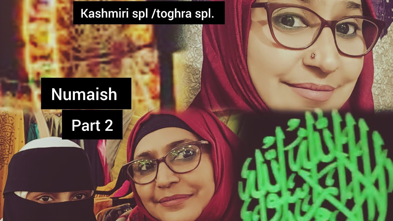 Numaish 2025/Hyderabad Exhibition/Nampally Numaish , part 2 kashmiri ...