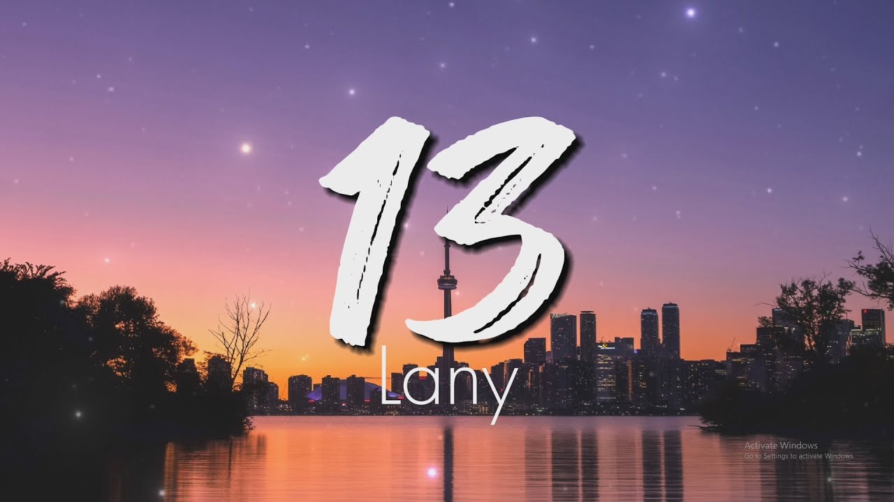 13 (Lyrics) - Lany - YouTube
