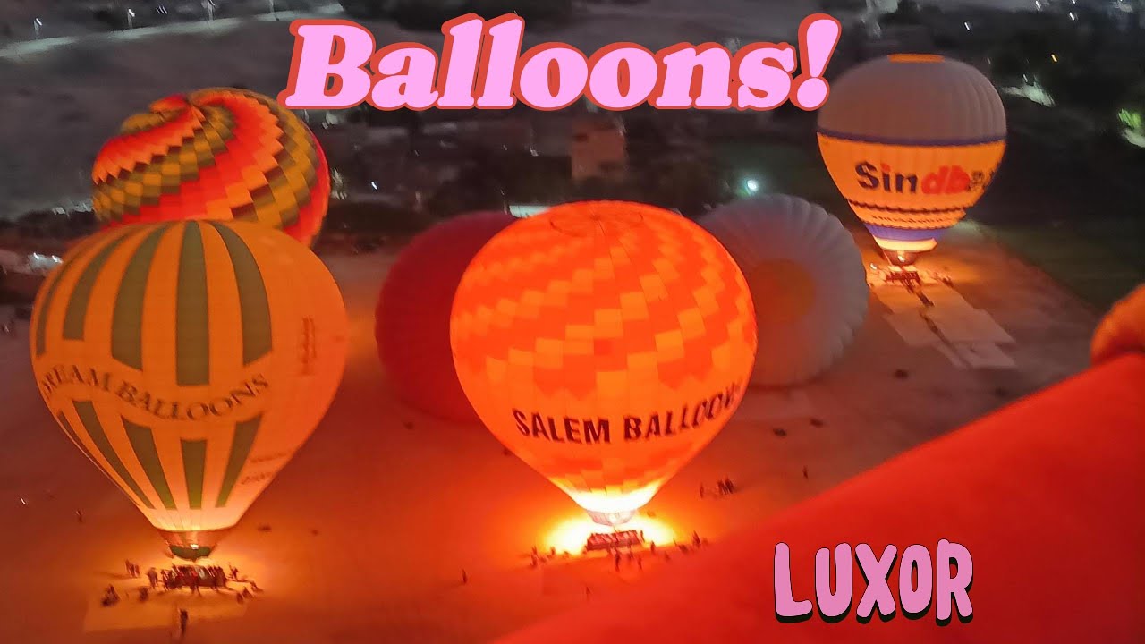 Luxor - In Balon - YouTube