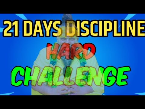 21 Days Discipline hard challenge Start - YouTube
