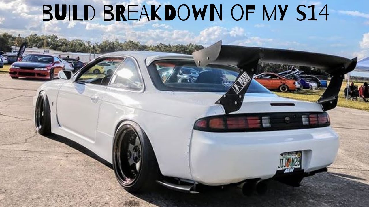 Build breakdown of my S14 - YouTube