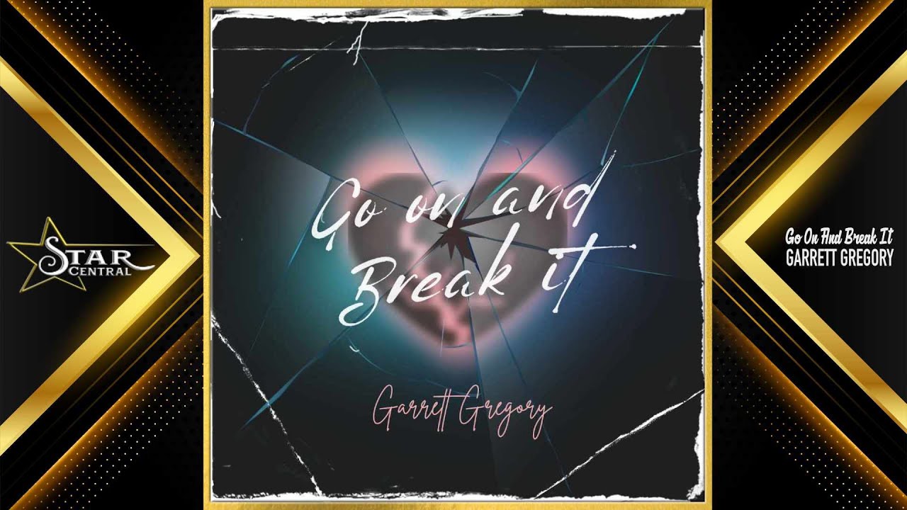 Garrett Gregory - Go On And Break It (Star Central 2025) - YouTube
